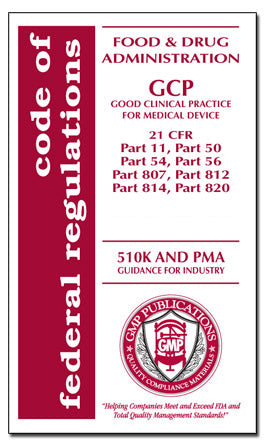 Good Clinical Practice – Medical Device – GMP