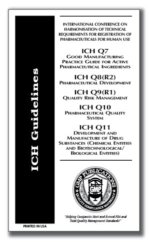 ICH Q7, Q8(R2), Q9(R1), Q10 and Q11 – GMP