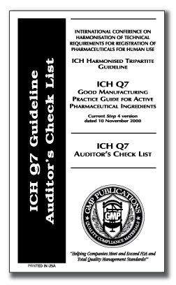 ICH Q7 with Q7 Auditors Check List – GMP